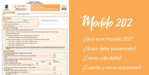 Modelo 202 ¡Tienes que saber ESTO!