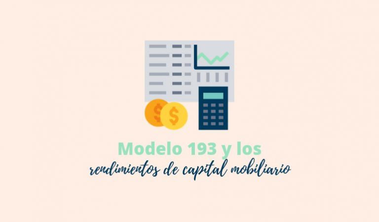Modelo 193 ¡Tienes que saber ESTO!